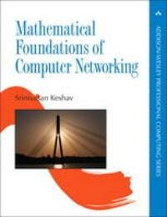 Mathematical Foundations of Computer Networking | 9780321792105 ...