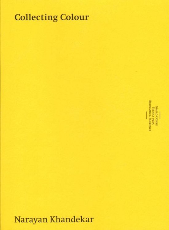 Collecting Colour | 9789491444487 | Narayan Khandekar | Boeken | bol.com