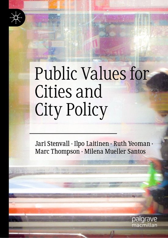 Public Values for Cities and City Policy (ebook), Jari Stenvall ...