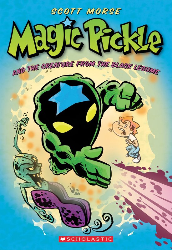 Magic Pickle - Magic Pickle and the Creature from the Black Legume ...