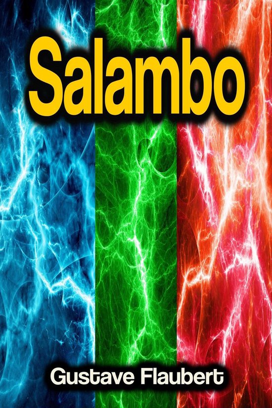 Salambo (ebook), Gustave Flaubert | 9783985940417 | Boeken | bol.com