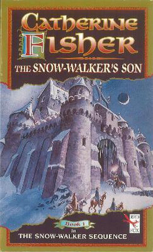 Snow-Walker's Son, Catherine Fisher | 9781849416122 | Boeken | bol