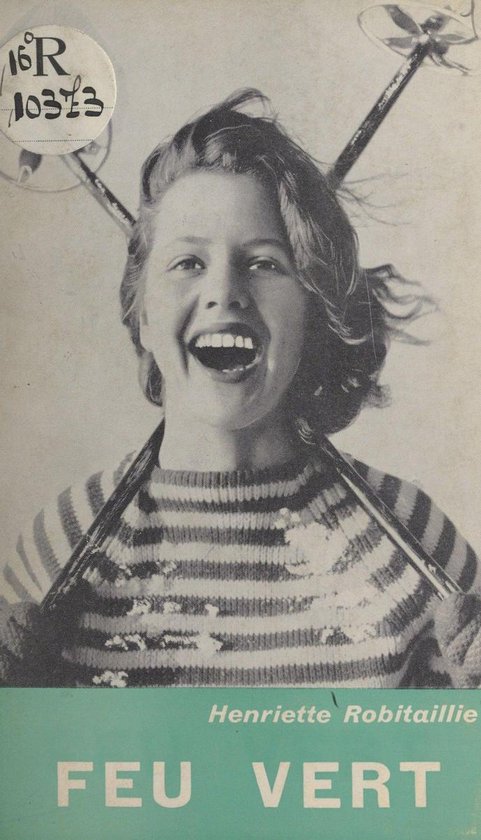 Feu vert (ebook), Henriette Robitaillie | 9782402216524 | Boeken | bol