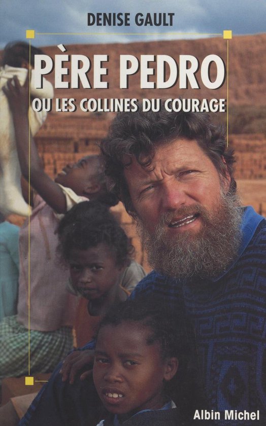Père Pedro (ebook), Denise Gault | 9782402282307 | Boeken | bol.com