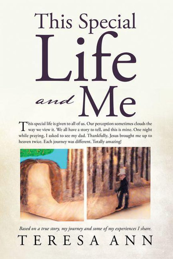 This Special Life and Me (ebook), Teresa Ann | 9781504382892 | Boeken ...
