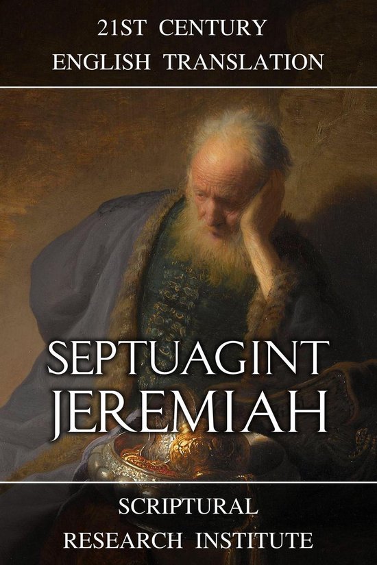 Septuagint - Septuagint: Jeremiah (ebook), Scriptural Research ...