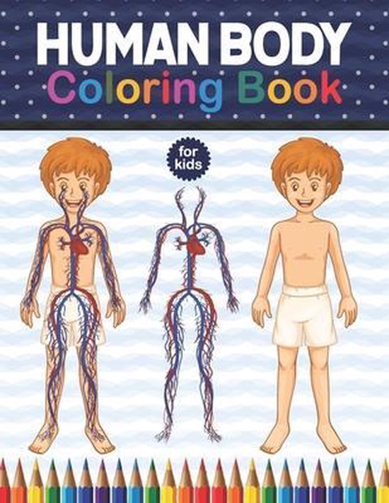 Human Body Coloring Book For Kids, Shirkaylene Publication ...