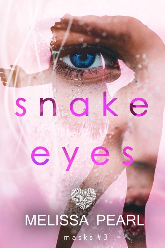 Masks Series 3 - Snake Eyes (Masks #3) (ebook), Melissa Pearl ...