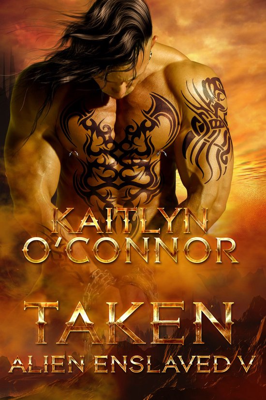 Alien Enslaved V: Taken (ebook), Kaitlyn O'Connor | 9781370211111 ...