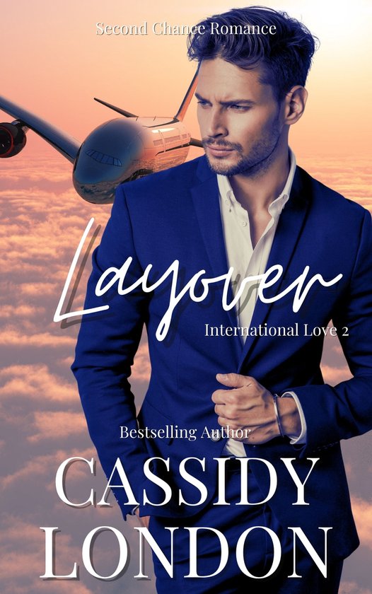 International Love 2 - Layover (ebook), Cassidy London | 1230007194498 | Boeken | bol