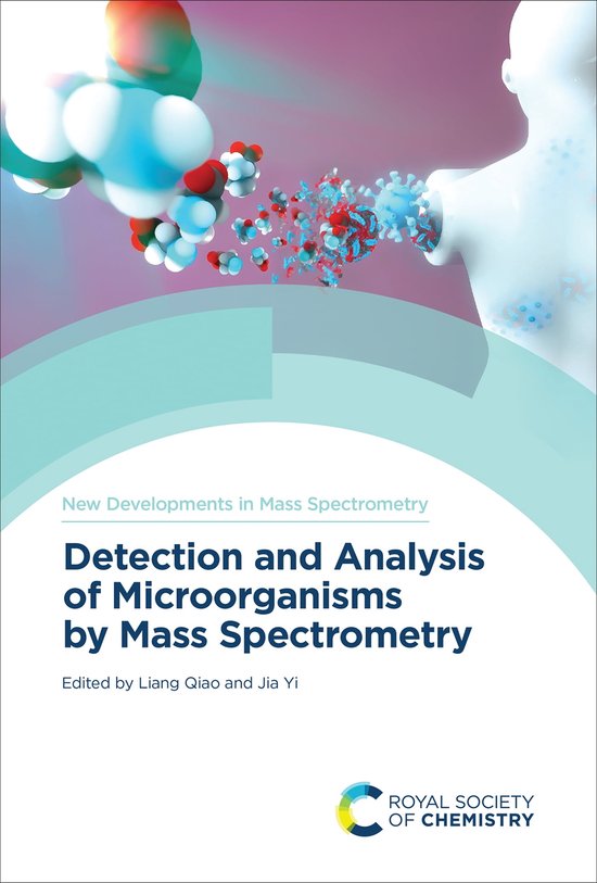 Detection and Analysis of Microorganisms by Mass Spectrometry (ebook) | 9781837670345... | bol