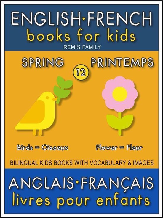 Bilingual Kids Books (EN-FR) 12 - 12 - Spring Printemps - English ...