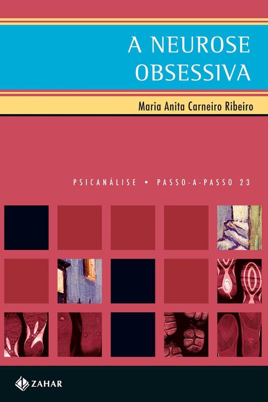 PAP - Psicanálise - A neurose obsessiva (ebook), Maria Anita Carneiro Ribeiro |... | bol