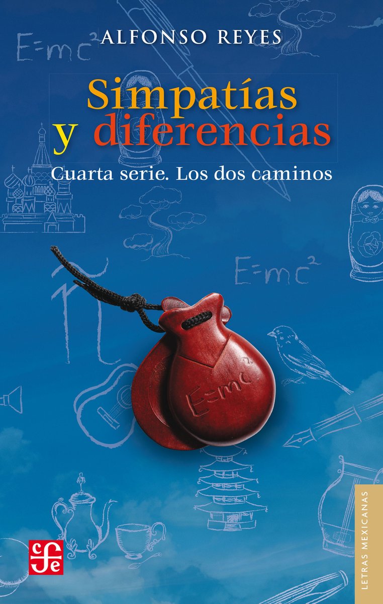 Letras Mexicanas - Simpatías y diferencias (ebook), Alfonso Reyes | 9786071656407 | Boeken | bol.com
