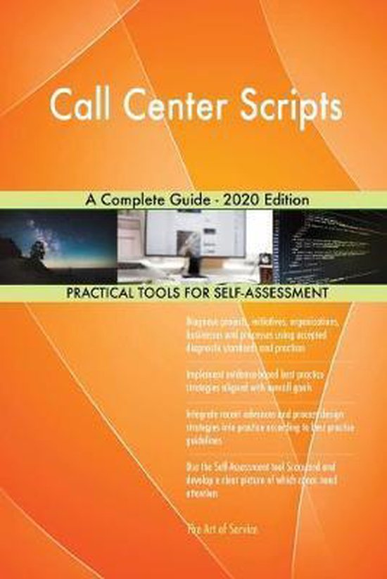Call Center Scripts A Complete Guide - 2020 Edition | 9780655914938 ...