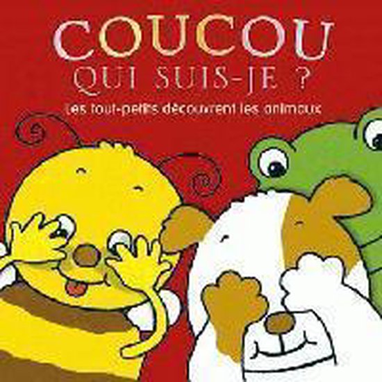 Coucou qui suis-je? | 9782803443543 | Boeken | bol.com