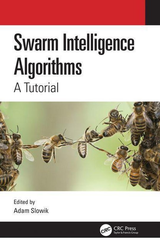 Swarm Intelligence Algorithms (ebook) | 9780429749490 | Boeken | bol.com