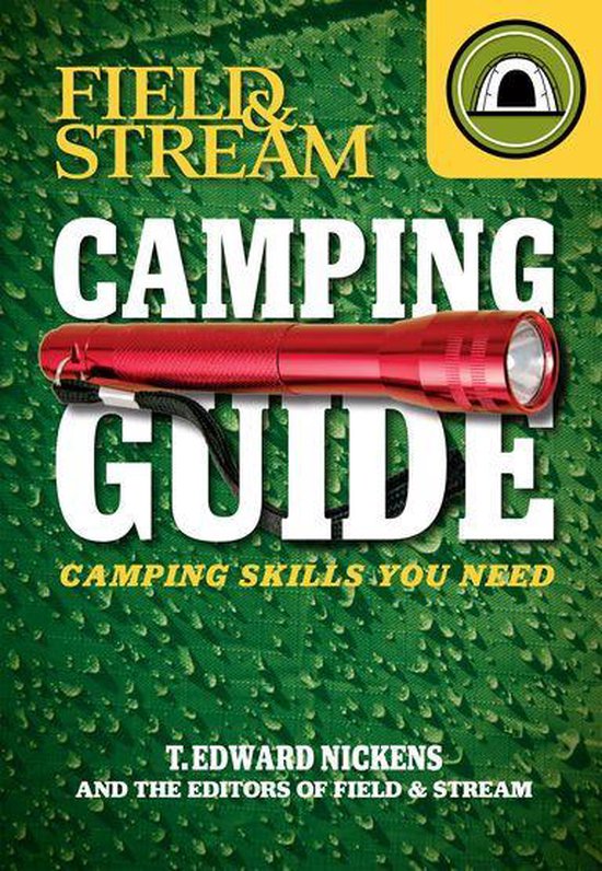 Field & Stream - Camping Guide (ebook), T. Edward Nickens ...