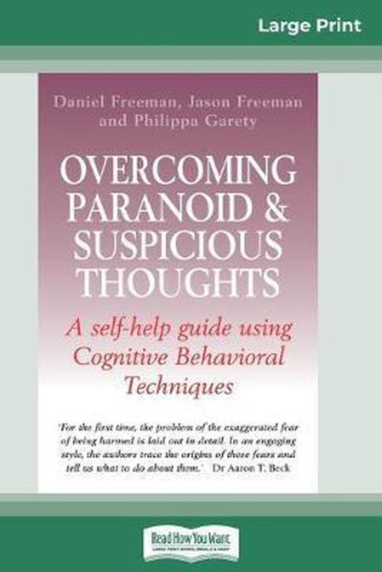 Overcoming Paranoid & Suspicious Thoughts (16pt Large Print Edition ...