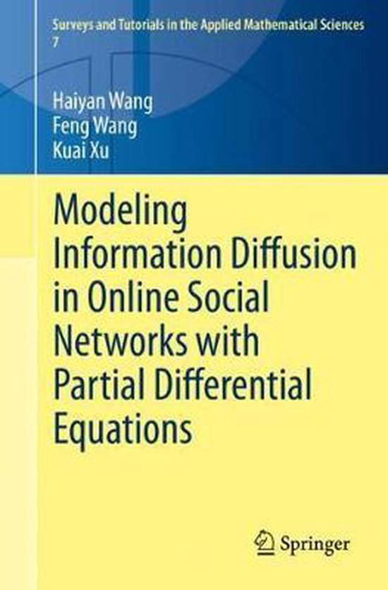 Modeling Information Diffusion in Online Social Networks with Partial Differential... | bol.com