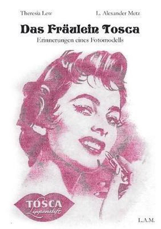 Das Fräulein Tosca, Theresia Lew | 9783750408012 | Boeken | bol.com Das Fräulein Tosca, Theresia Lew | 9783750408012 | Boeken | bol.com