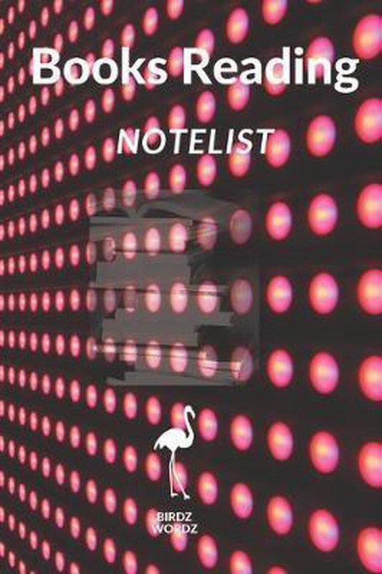 Books Reading Notelist | 9781670196941 | Birdz Wordz | Boeken | bol