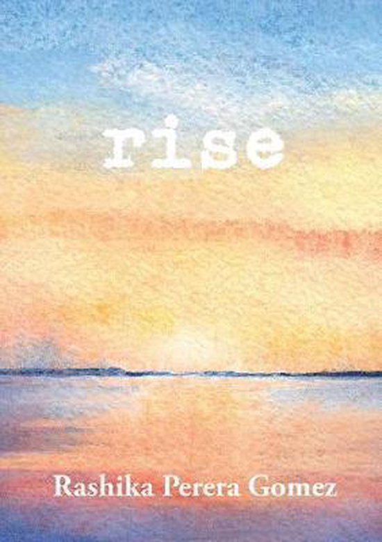Rise, Rashika Perera Gomez | 9780648577409 | Boeken | bol.com