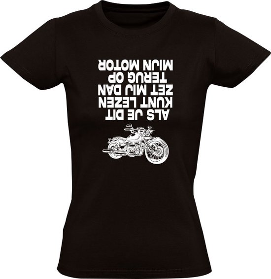 Als je dit kunt lezen zet mij dan terug op mijn motor Dames T-shirt - retro -... | bol