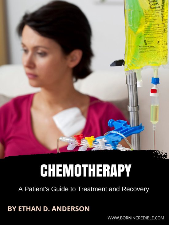 Chemotherapy (ebook), Ethan D. Anderson | 9781776967674 | Boeken | bol