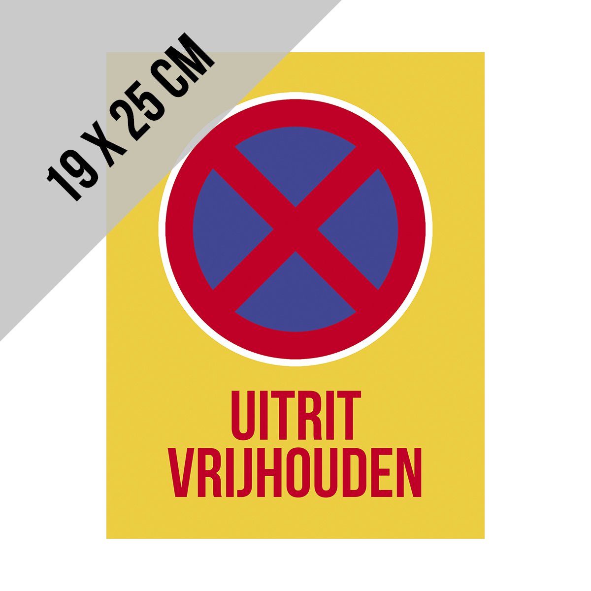 Pictogram/ bord | "Uitrit vrijhouden" | 19 x 25 cm | Inrit vrijlaten ...