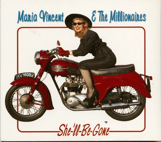 Maria Vincent & The Millionaires - She'll Be Gone (CD), Maria Vincent ...