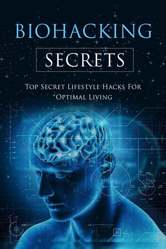 Biohacking Secrets (ebook), Marjo Alkula | 9798227985248 | Boeken | bol