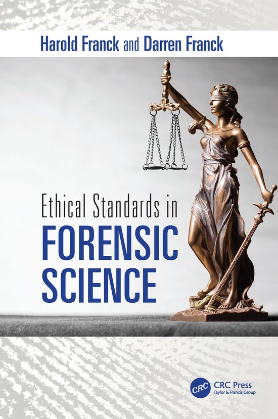 Ethical Standards in Forensic Science | 9781032931104 | Harold Franck ...