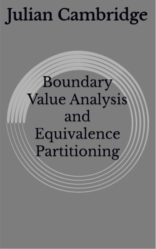 Boundary Value Analysis And Equivalence Partitioning ebook Julian