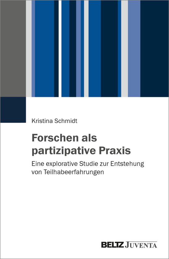 Forschen als partizipative Praxis (ebook), Kristina Schmidt | 9783779984238 | Boeken | bol