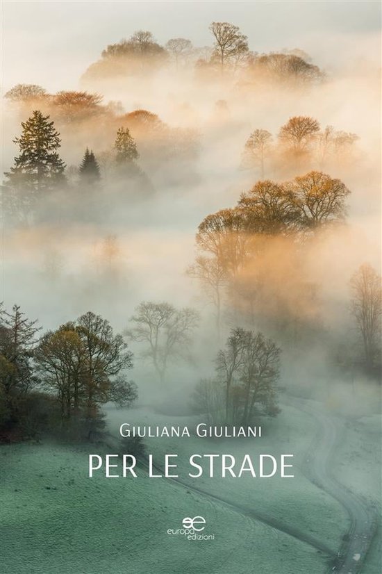 Per le strade (ebook), Giuliana Giuliani | 9791220136266 | Boeken | bol.com
