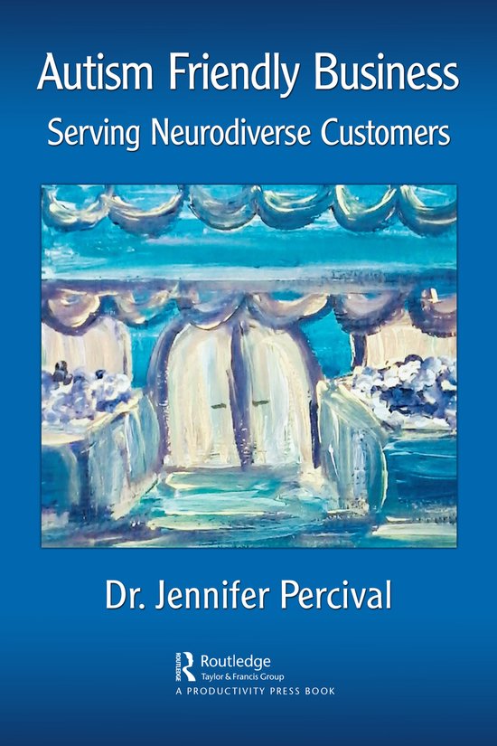 Autism Friendly- Autism Friendly Business, Jennifer Percival ...