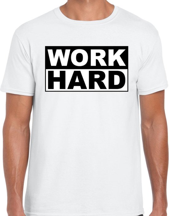 Work hard - t-shirt wit voor heren - papa kado shirt / vaderdag cadeau ...