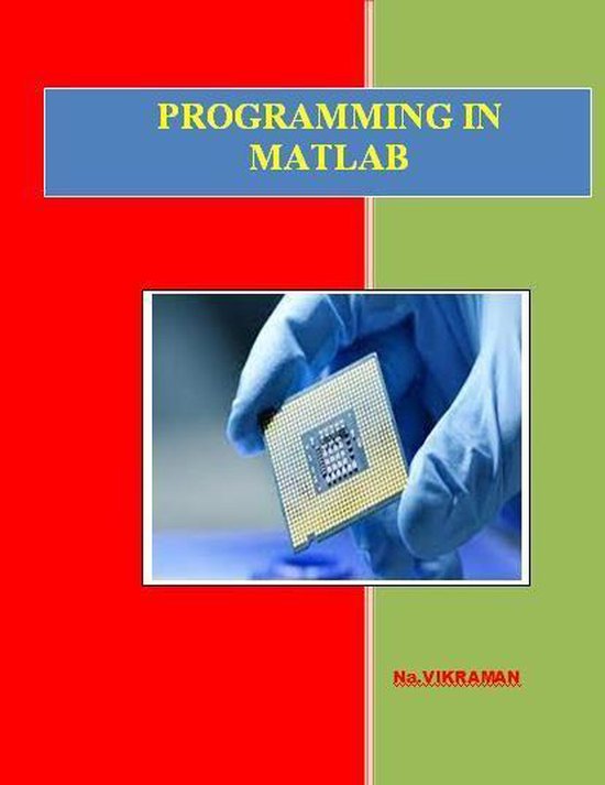 ECE 10 - PROGRAMMING IN MATLAB (ebook), VIKRAMAN N | 1230004823698 ...
