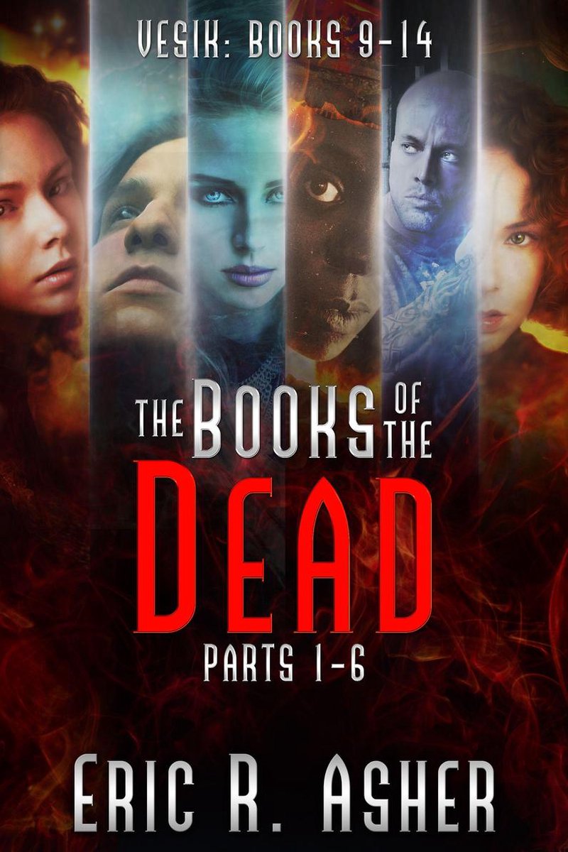 Vesik Box Sets 4 - The Books of the Dead Parts 1-6 (ebook), Eric Asher ...
