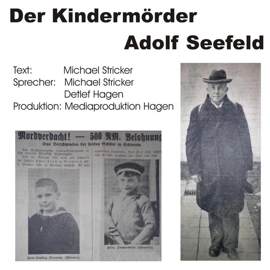 Der Kindermörder Adolf Seefeld, Michael Stricker | 4250701935804 ...