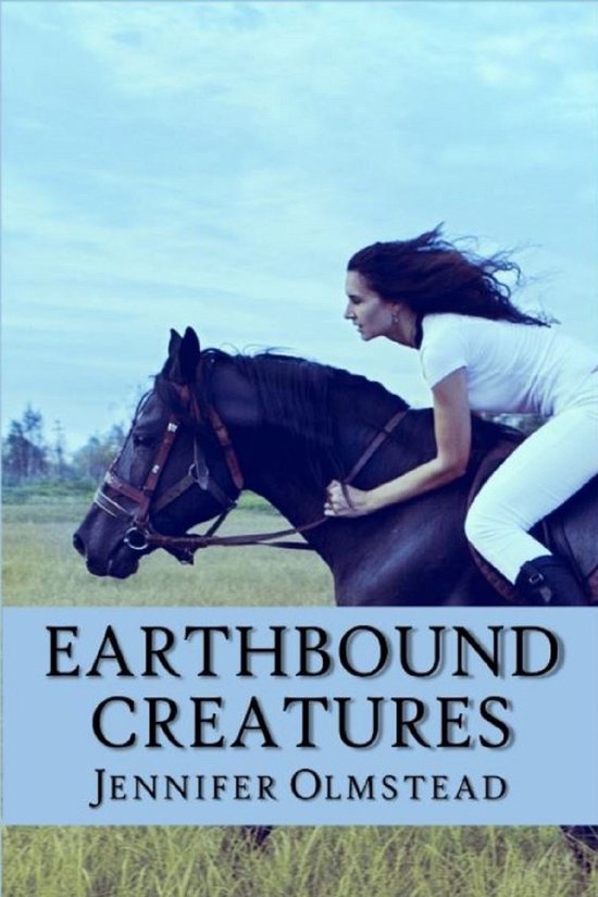 Earthbound Creatures (ebook), Jennifer Olmstead | 9780463898130 ...
