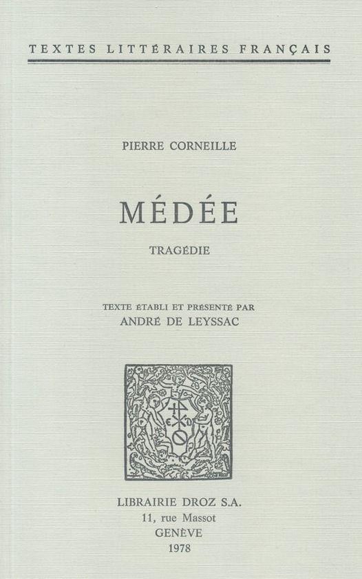 Textes littéraires français - Médée (ebook), Pierre Corneille ...