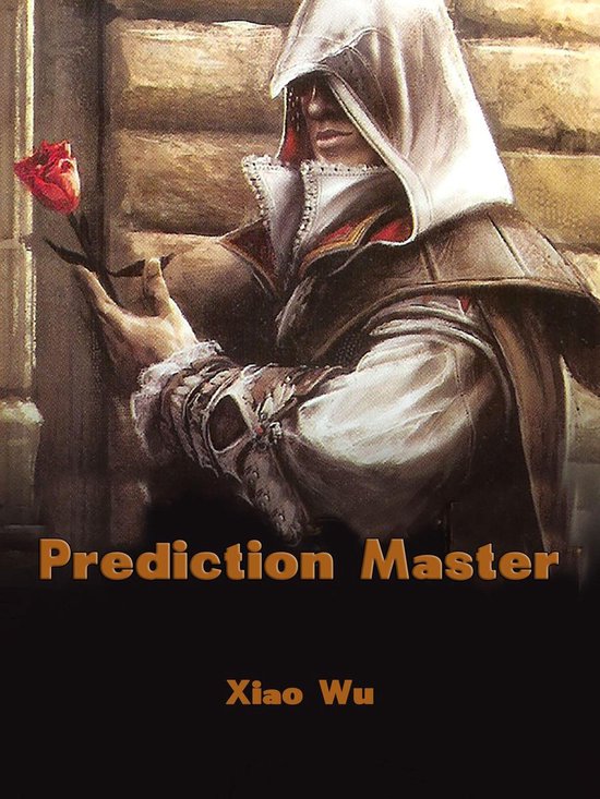 Volume 1 1 - Prediction Master (ebook), Xiao Wu | 9781647878368 ...