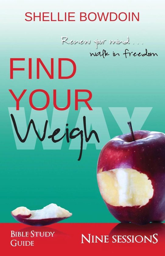 Find Your Weigh (ebook), Shellie Bowdoin | 9789715034463 | Boeken | bol