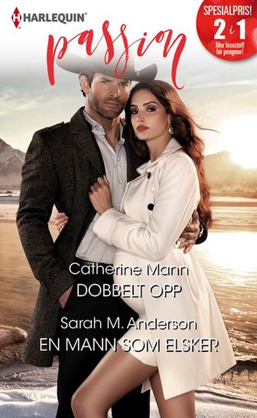 Passion - Dobbelt opp / En mann som elsker (ebook), Catherine Mann ...