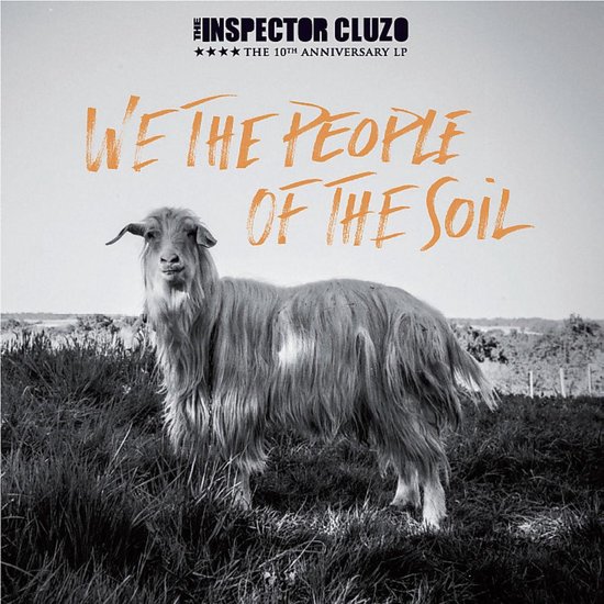 The Inpector Cluzo - We The People Of The Soil (LP), The Inpector Cluzo ...