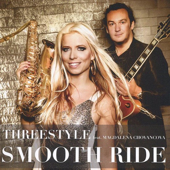 Smooth Ride, Threestyle | CD (album) | Muziek | bol
