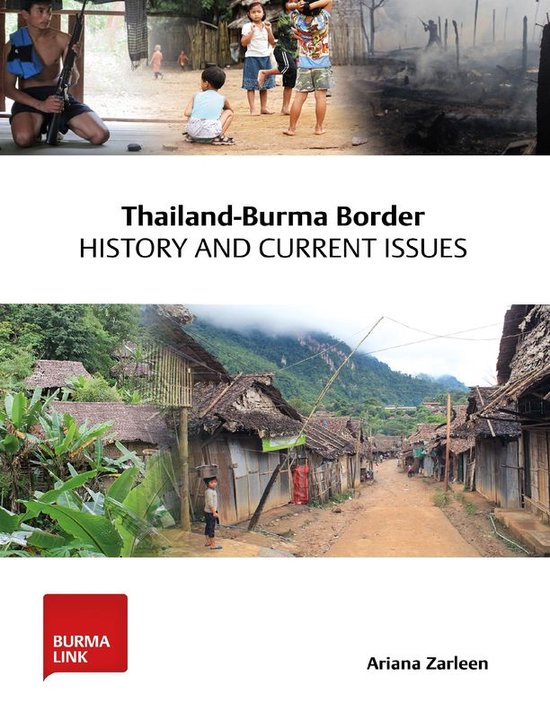 Thailand-Burma Border: History and Current Issues (ebook), Ariana ...