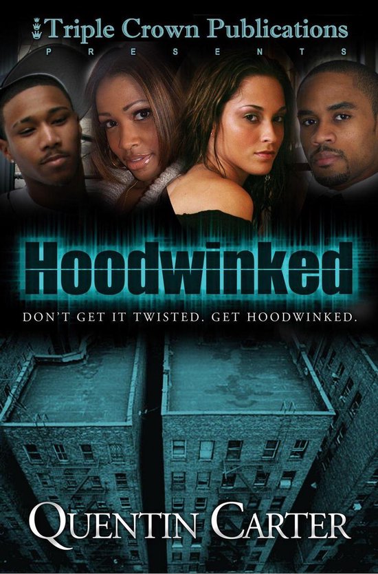 Hoodwinked, Quentin Carter | 9780976234968 | Boeken | bol.com
